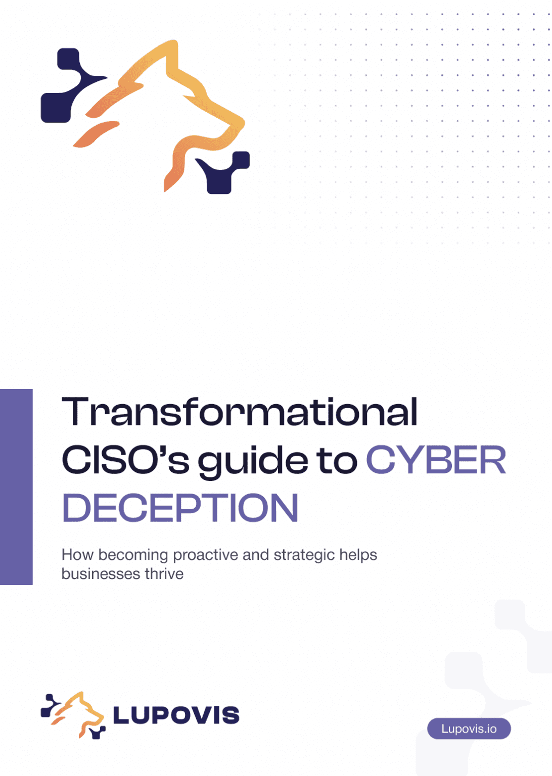 A Guide To Cyber Deception Lupovis 